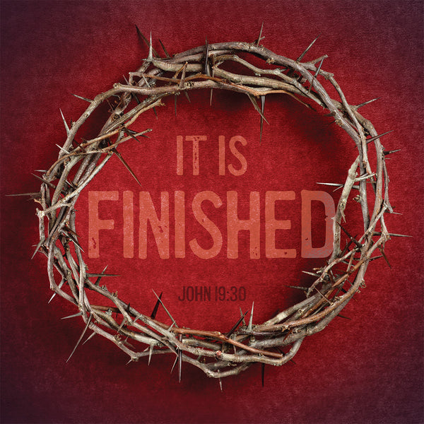 It Is Finished - Good Friday 2024 – Moments With The Book