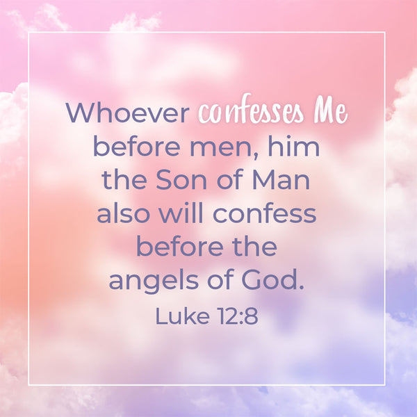 Luke 12:8 – Moments With The Book