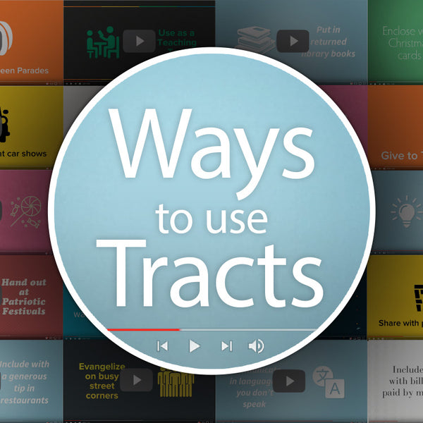Ways To Use Tracts – Moments With The Book