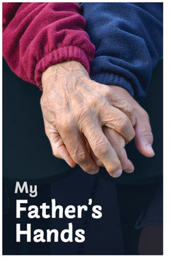 My Father's Hands – Moments With The Book